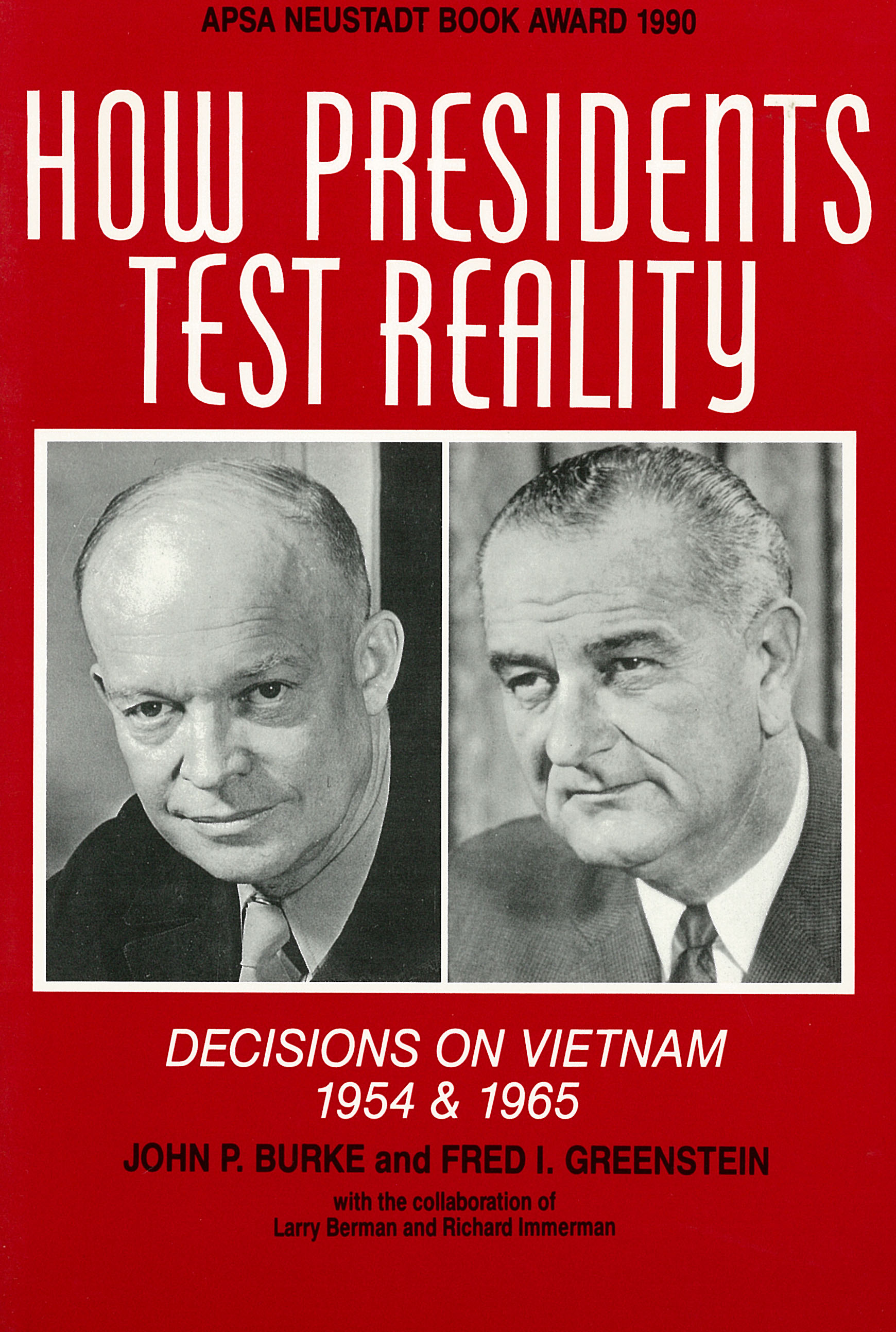 How Presidents Test Reality | RSF