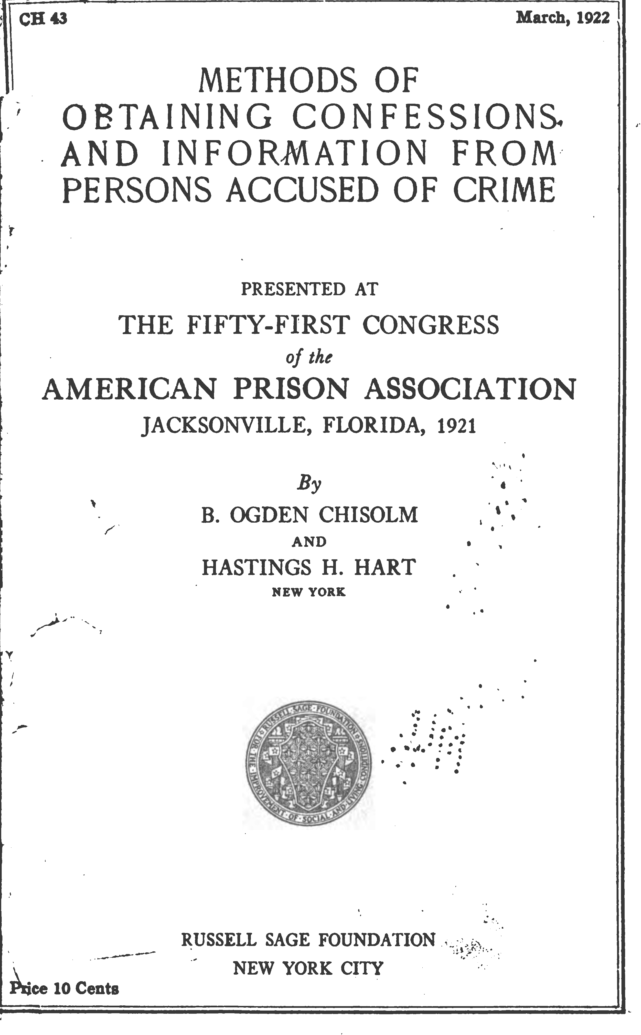 Methods of Obtaining Confessions and Information from Persons Accused ...