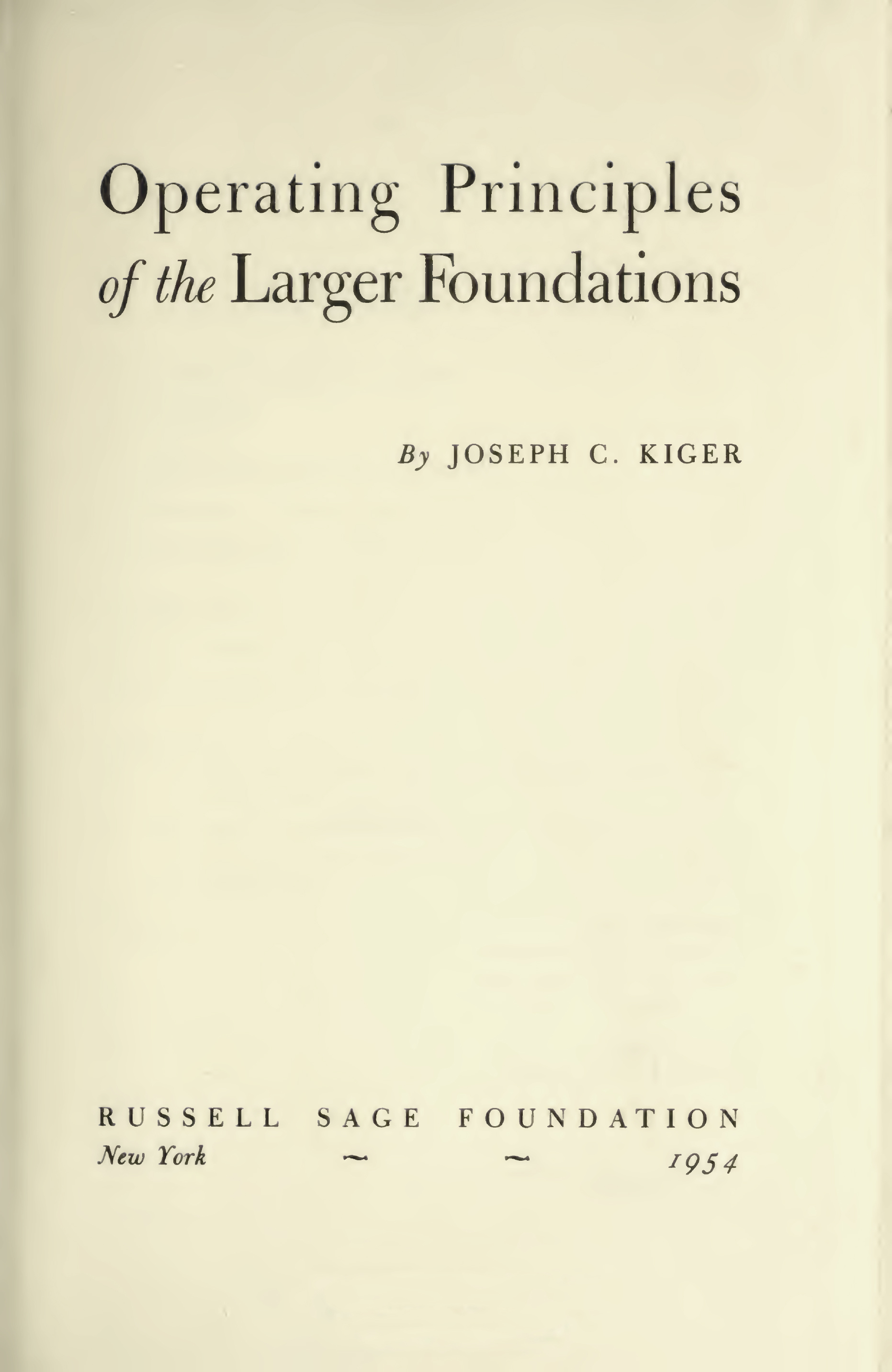 Operating Principles of the Larger Foundations | RSF